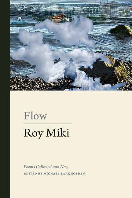 Flow - Roy Miki– Nikkei National Museum Shop
